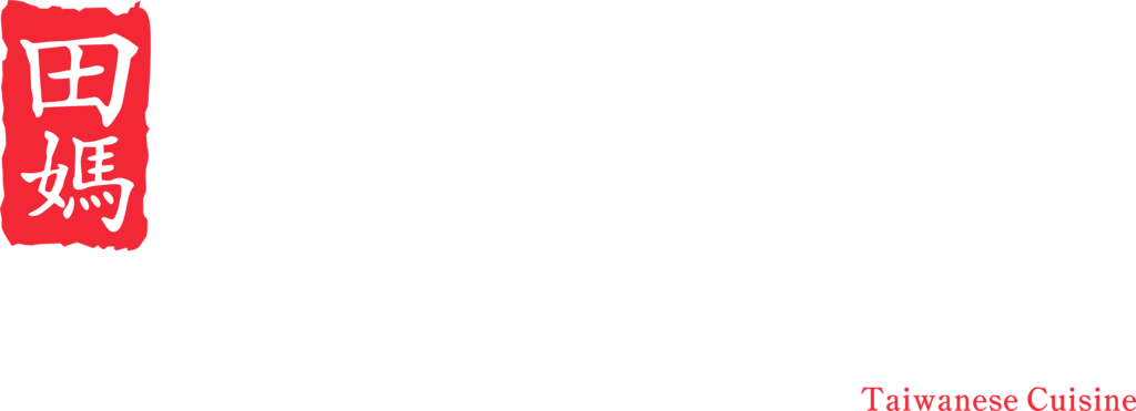 Tien Ma's Taiwanese Cuisine – Taiwanese Cuisine at its finest